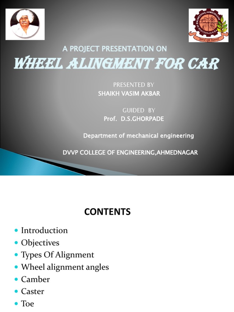 Wheel Alingment For Car: A Project Presentation On | PDF | Tire | Steering
