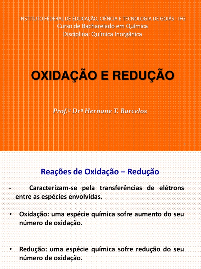 Oxidação E Redução: Curso de Bacharelado em Química Disciplina: Química ...