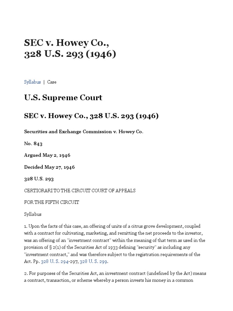 US - SEC v. Howey Co., (Full Text) - 328 U.S. 293 (1946) - Justia US ...