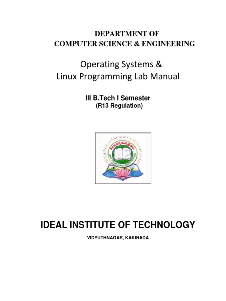 Operating Systems & Linux Programming Lab Manual: Ideal Institute of Technology | PDF ...
