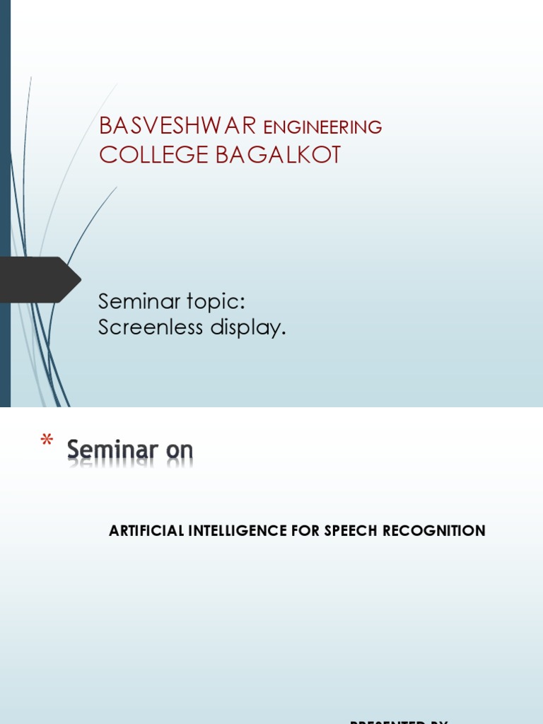 Basveshwar College Bagalkot: Seminar Topic: Screenless Display | PDF | Speech Recognition ...