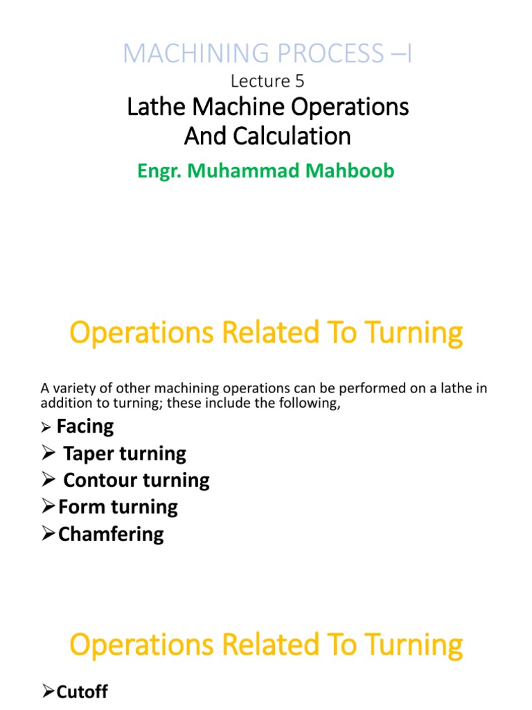 Machining Process - I: Lathe Machine Operations and Calculation | PDF ...