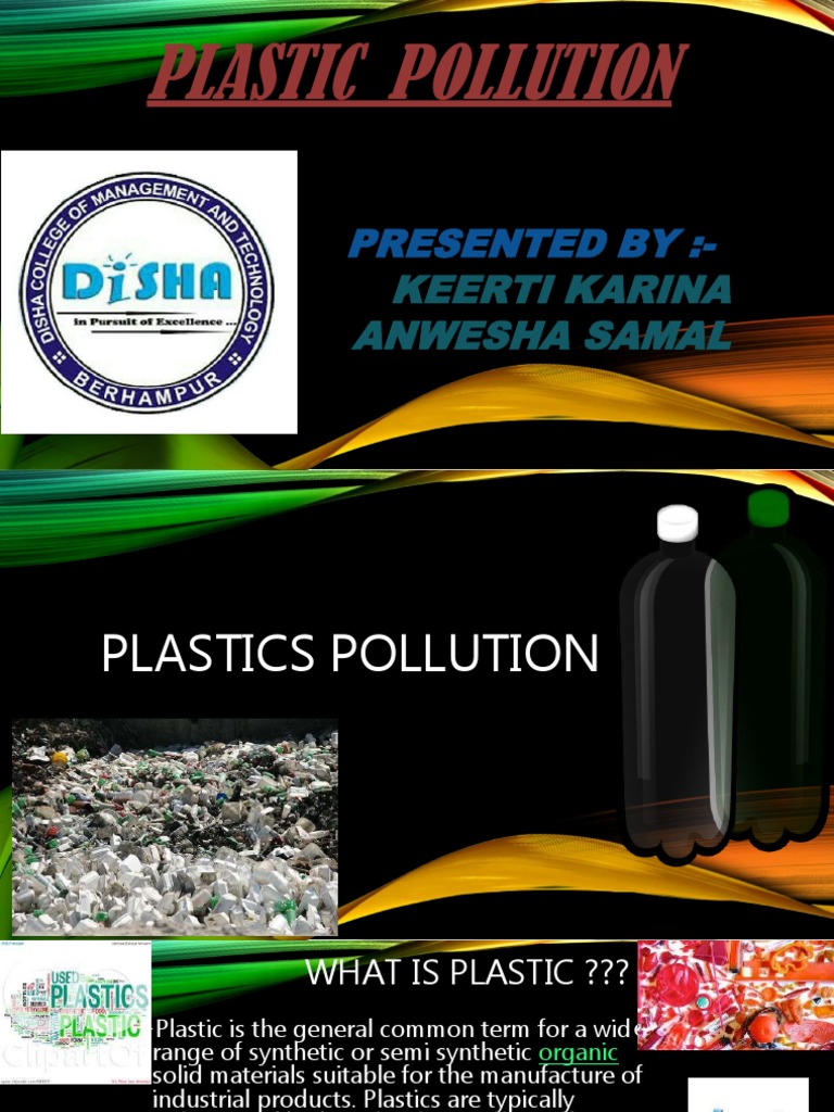 Plastic Pollution Presentation | PDF | Polystyrene | Plastic