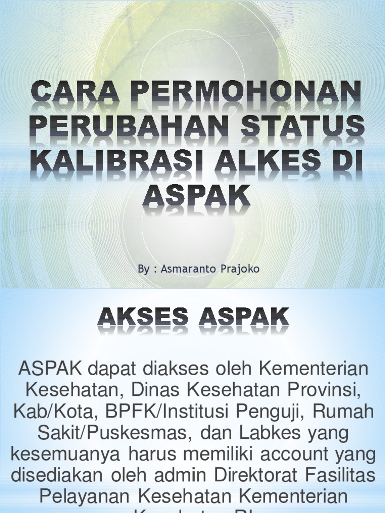 Tata Cara Permohonan Perubahan Status Kalibrasi Alkes Di Aspak PDF | PDF