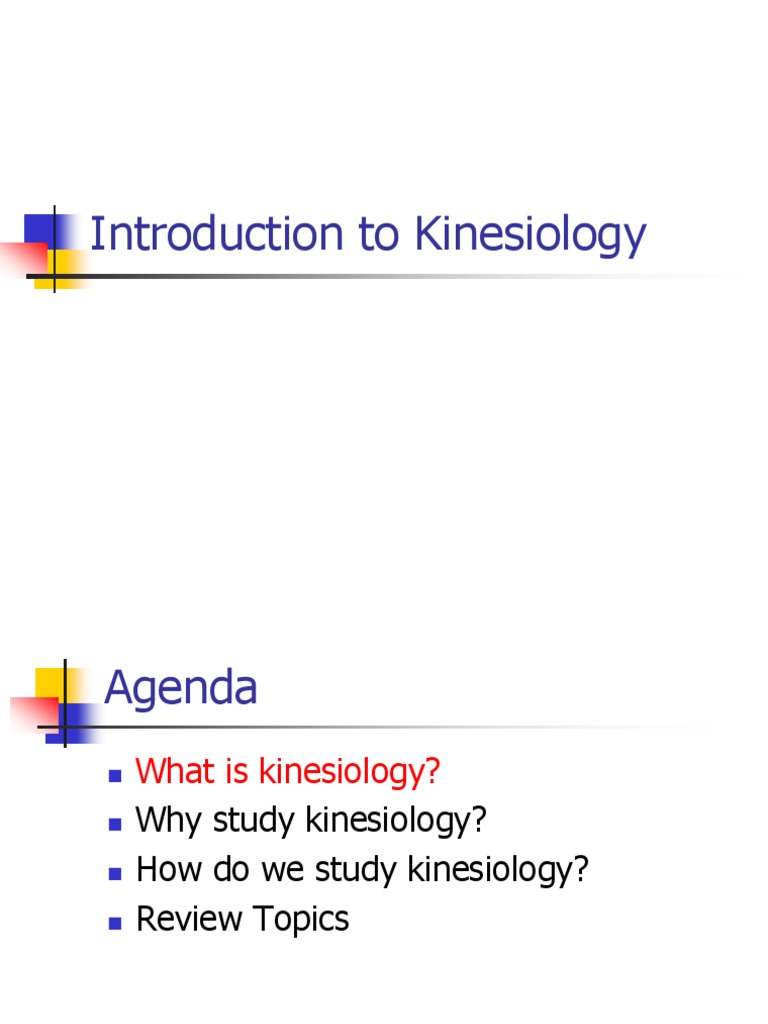 Introduction To Kinesiology | PDF | Human Musculoskeletal System | Biomechanics