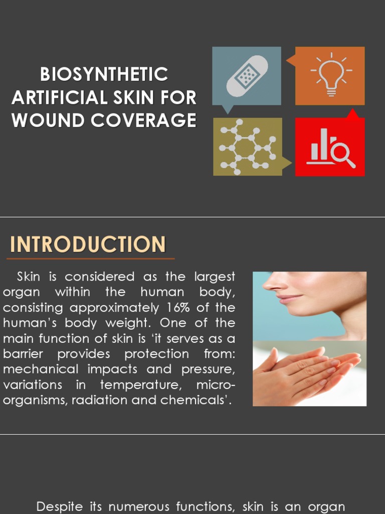 Biosynthetic Artificial Skin For Wound Coverage | PDF