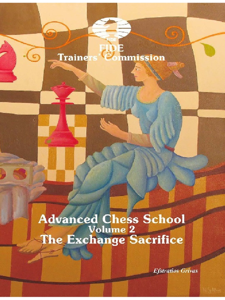 FIDE Trainers 39 Commission Advanced Chess School Vol 2 | PDF | Board ...