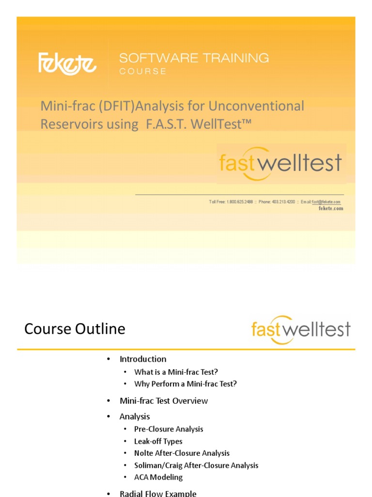 Mini-Frac Analysis For Unconventional Reservoirs Using Fast Welltest 16 ...