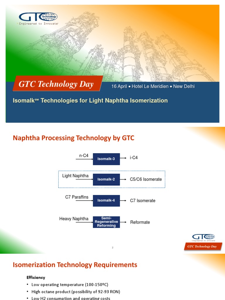 GTC Isomalk Technologies For Light Naphtha Isomerization | PDF | Hydrocarbons | Physical Chemistry