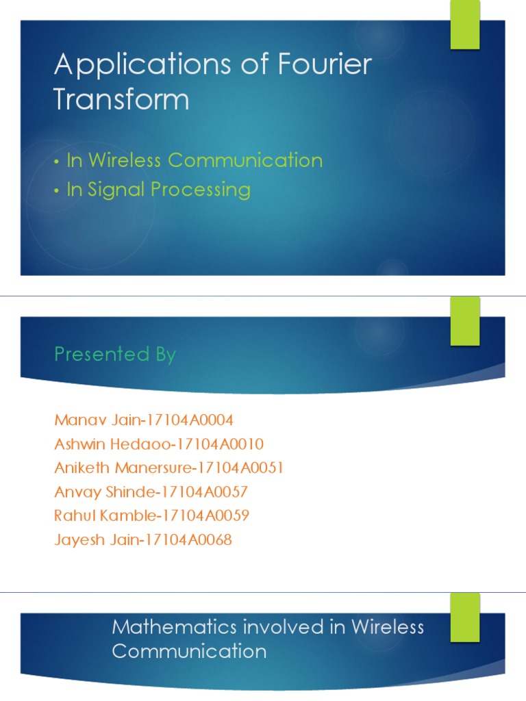 1554720896436-Applications of Fourier Transform | PDF | Transmitter | Radio