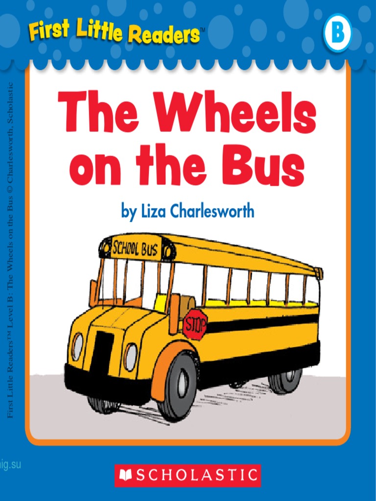The Wheels On The Bus: by Liza Charlesworth | PDF | Transportation ...