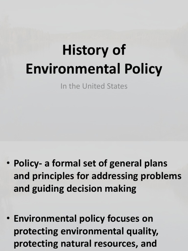 US Environmental Policy Timeline | PDF | Environmental Movement ...
