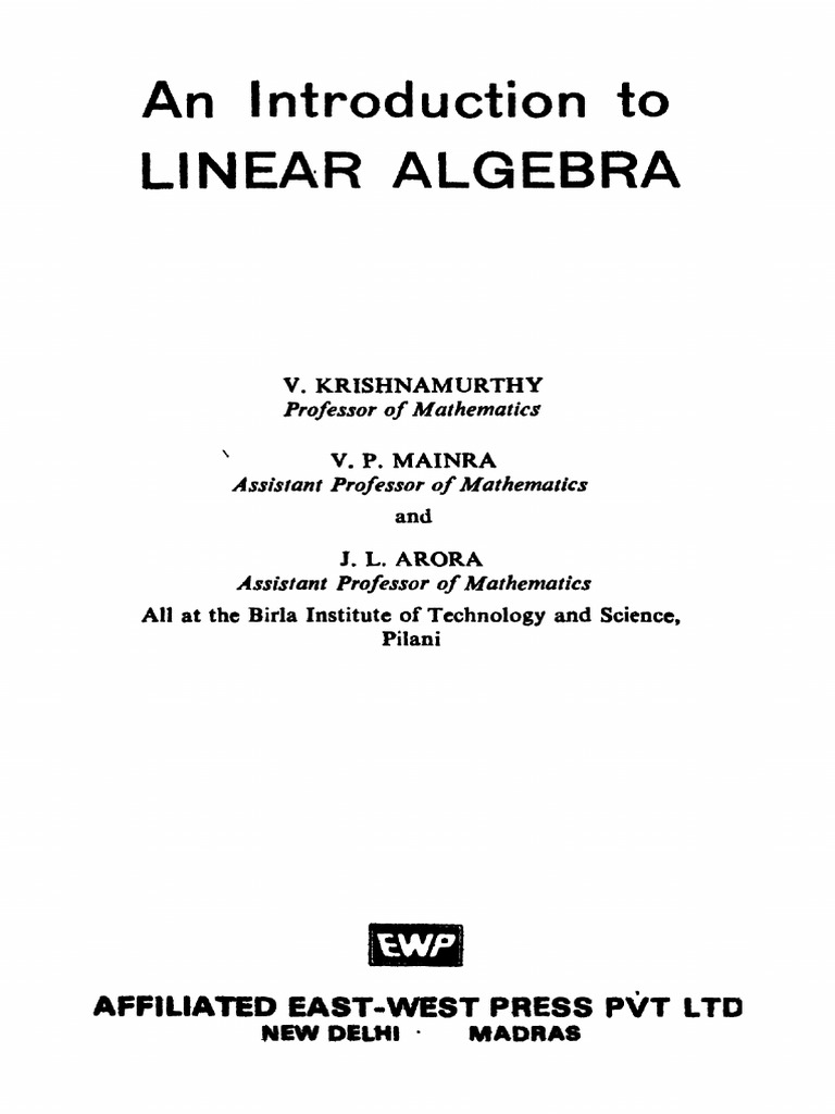An Introduction To Linear Algebra by Krishnamurthy, Mainra & Arora PDF ...