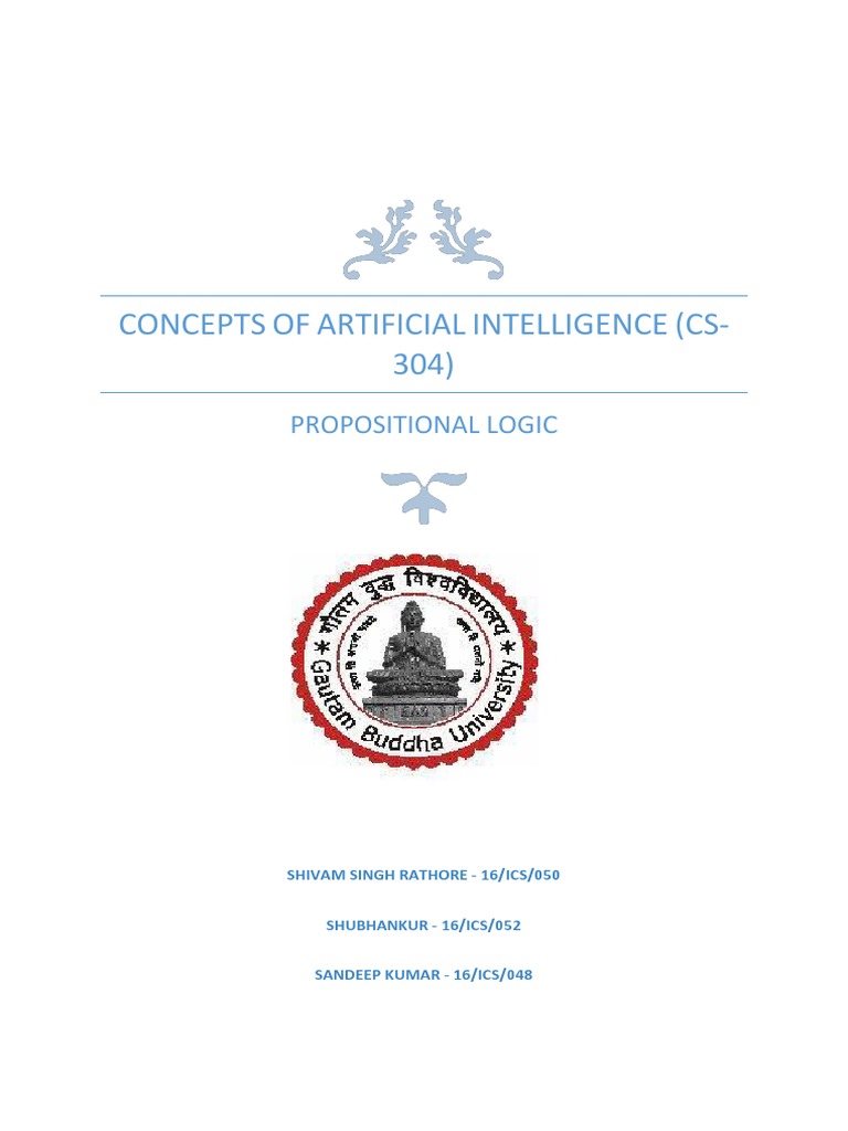 Concepts OF Artificial Intelligence (CS-304) : Propositional Logic | PDF | Logic | Metalogic