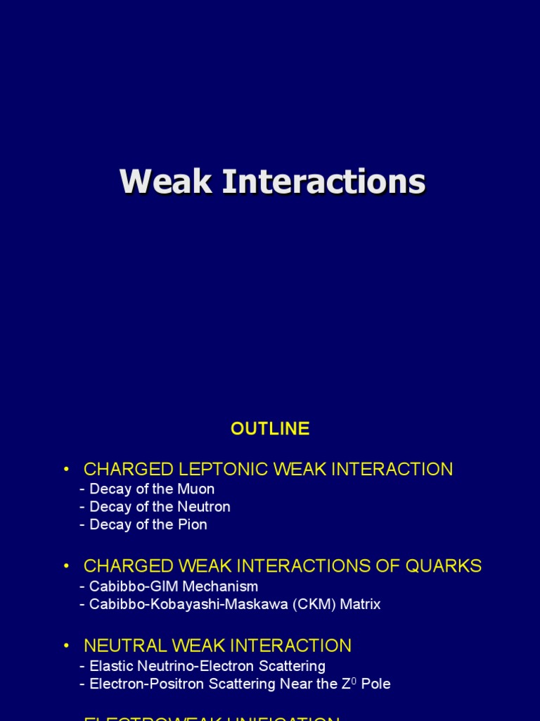 Weak Interaction | PDF | Neutron | Quark
