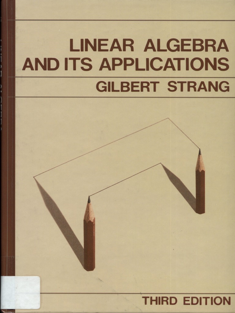 Strang - Linear Algebra and Its Applications PDF | PDF