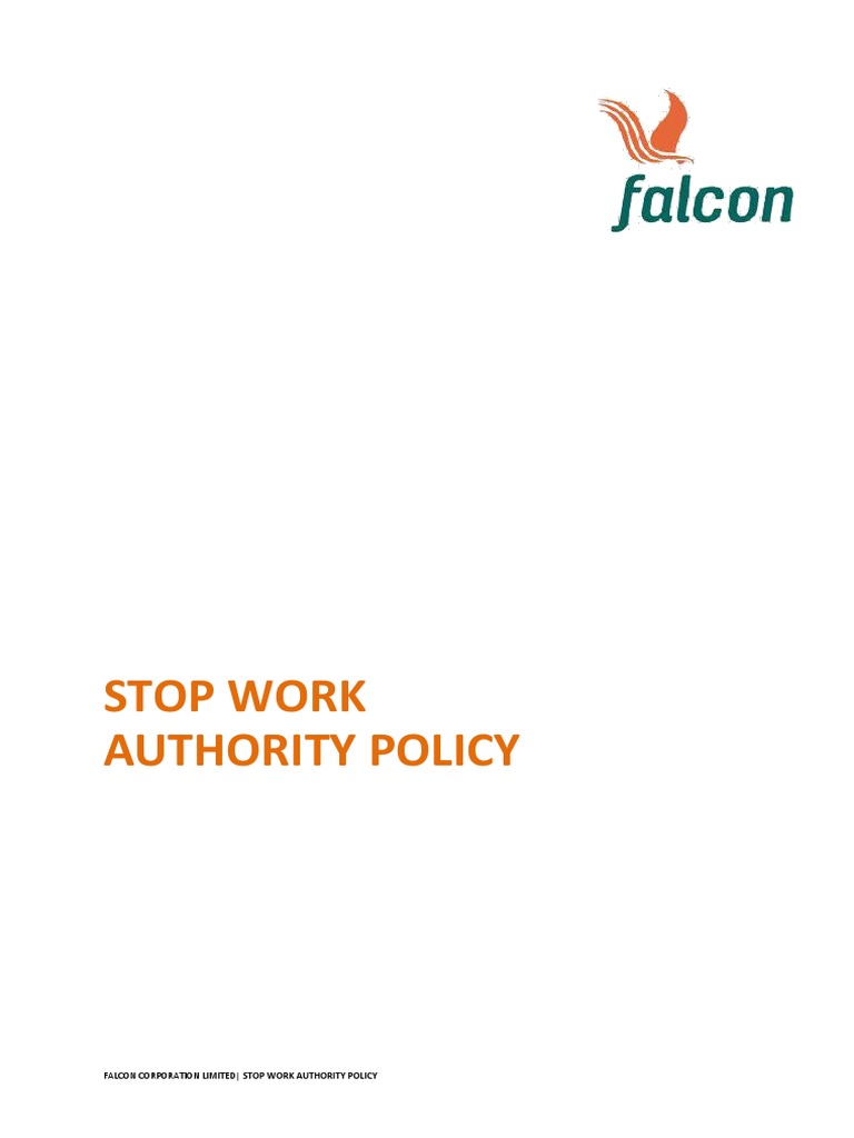 Falcon Corporation Limited - Stop Work Authority Policy | PDF | Risk ...