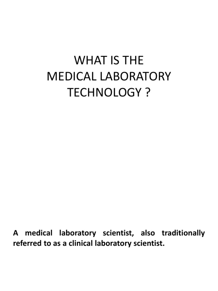 What Is The Medical Laboratory Technology ? | PDF
