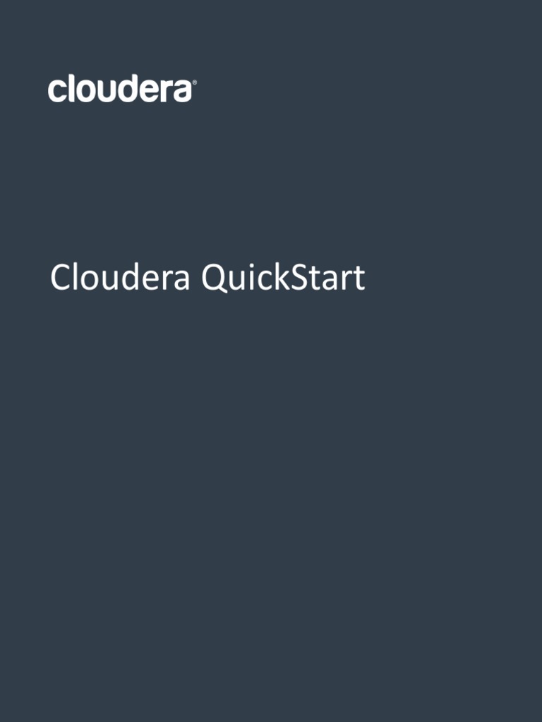 Cloudera Quickstart | PDF | Apache Hadoop | Virtual Machine