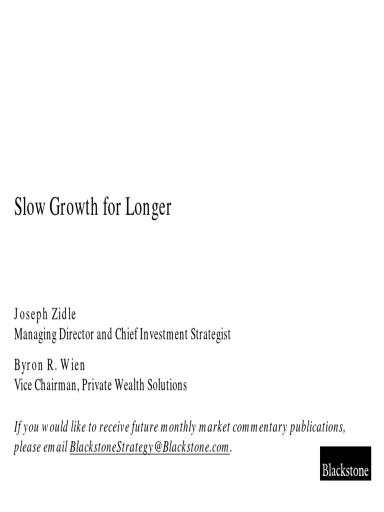 Slow Growth For Longer: Joseph Zidle Byron R. Wien | PDF | Financial ...