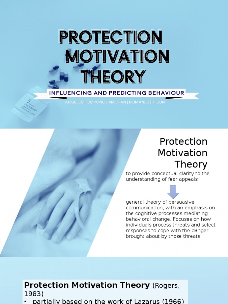 Protection Motivation Theory Presentation | PDF | Psychological ...