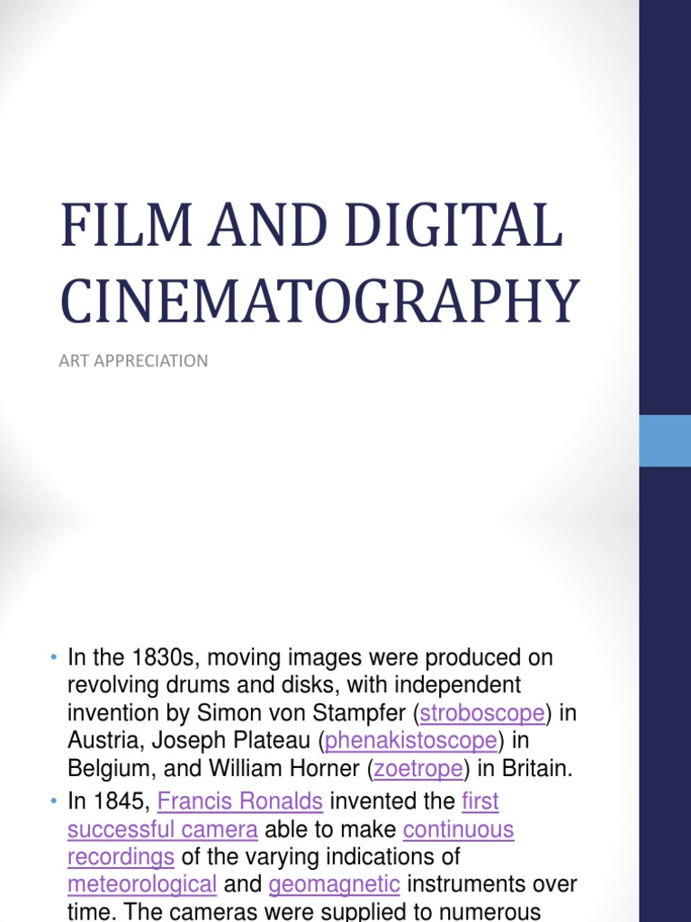 The Evolution of Film and Digital Cinematography: From Early Motion ...