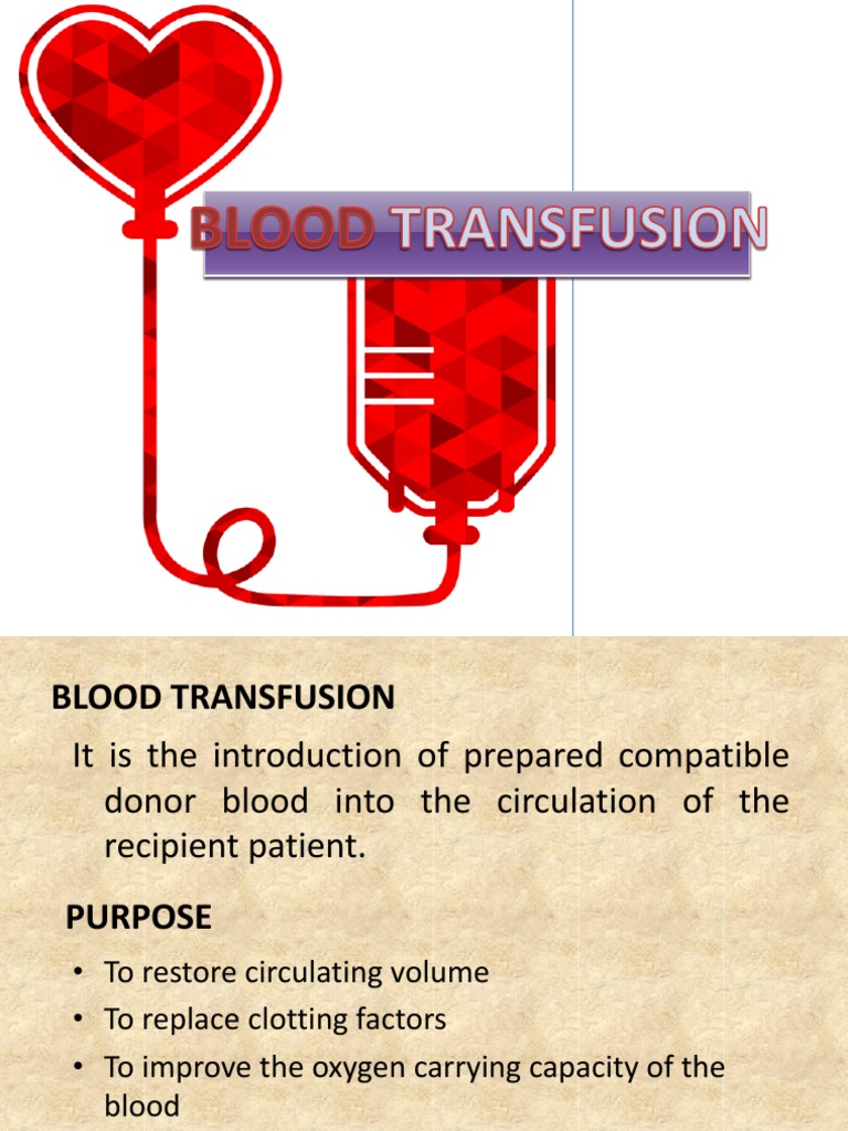 Blood Transfusion | PDF | Blood Transfusion | Blood Type