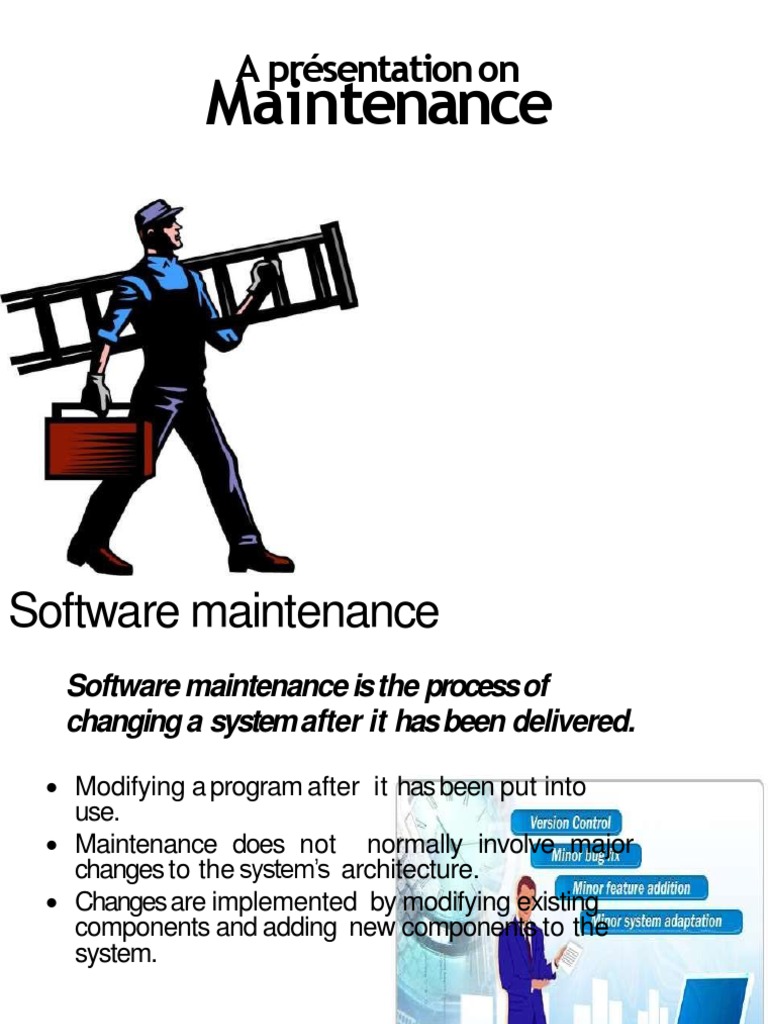 Maintenance: A Présentationon | PDF | System | Software