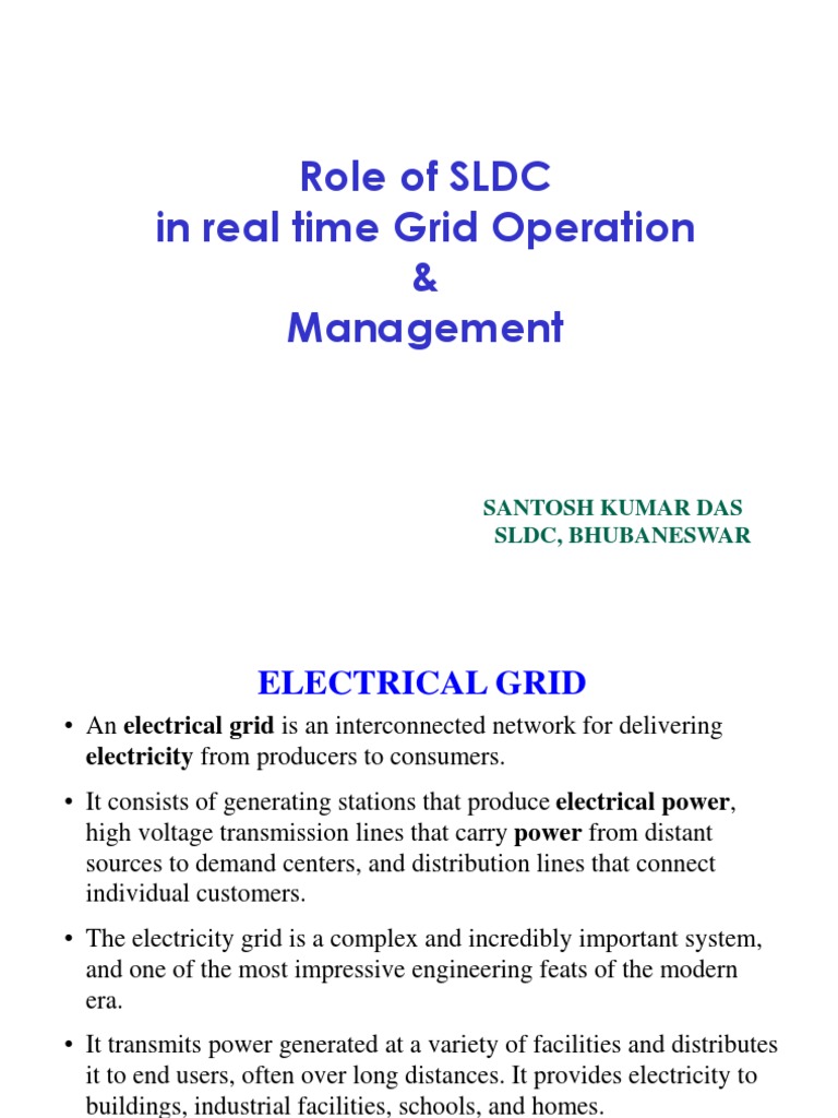 Role of SLDC in Real Time Grid Operation & Management: Santosh Kumar ...