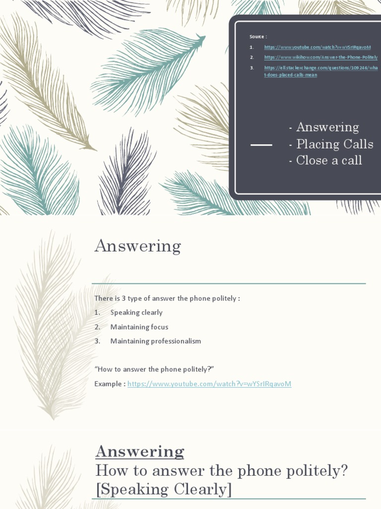 Answering - Placing Calls - Close A Call: Source: 1. 2. 3 | PDF ...