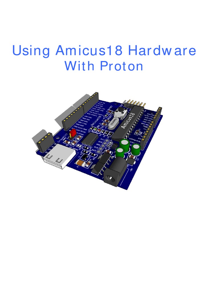Using Amicus18 Hardware With Proton | PDF | Analog To Digital Converter | Microcontroller