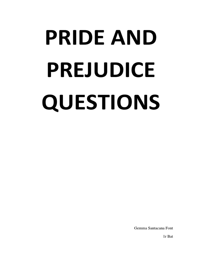 Pride and Prejudice Questions: Gemma Santacana Font 1r Bat | PDF | Mr ...