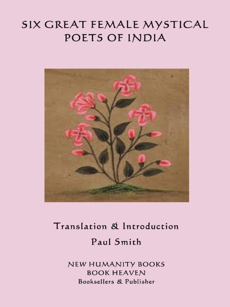 Six Great Female Mystical Poets of India - Paul Smith | PDF | Poetry ...