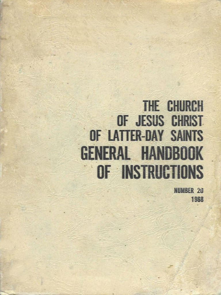 Mormon General Handbook of Instructions 1968 PDF | PDF