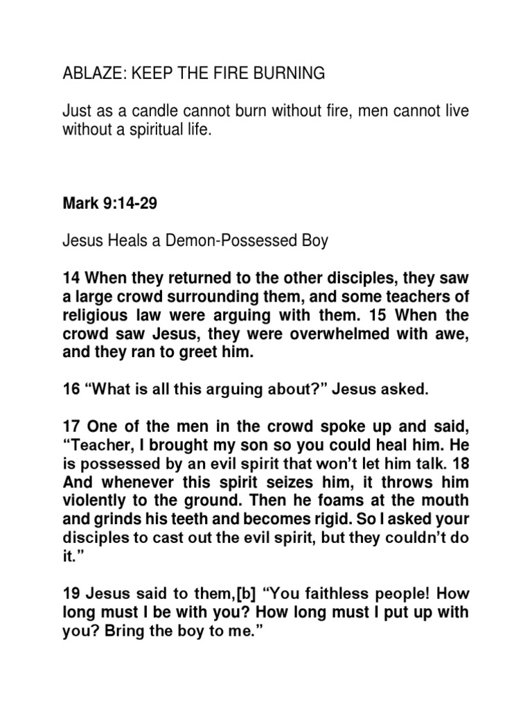 Ablaze: Keep The Fire Burning Just As A Candle Cannot Burn Without Fire ...