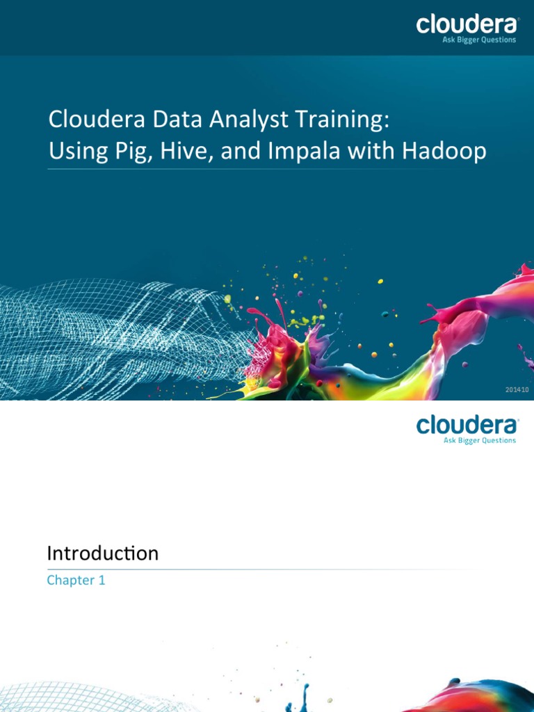 Cloudera Data Analyst Training Wk1 Chapters 1-4 PDF | PDF | Apache Hadoop | Apache Spark