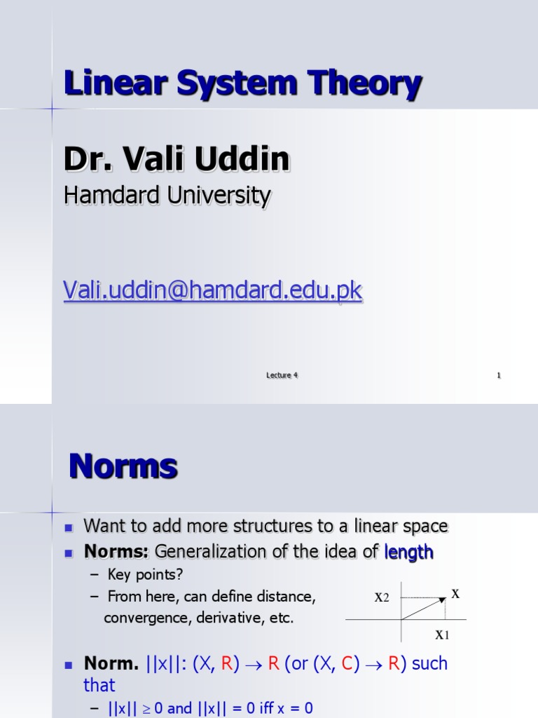 Linear System Theory: Dr. Vali Uddin | PDF | Basis (Linear Algebra) | Norm (Mathematics)