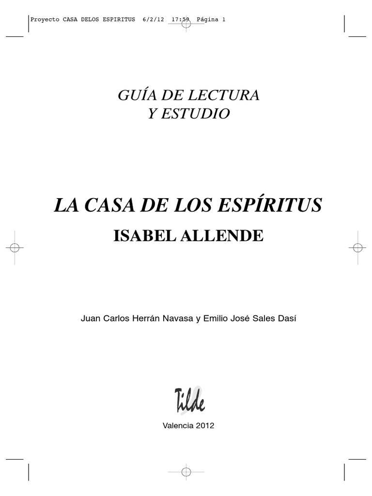 La Casa De Los Espíritus: Guía De Lectura Y Estudio | Novelas ...