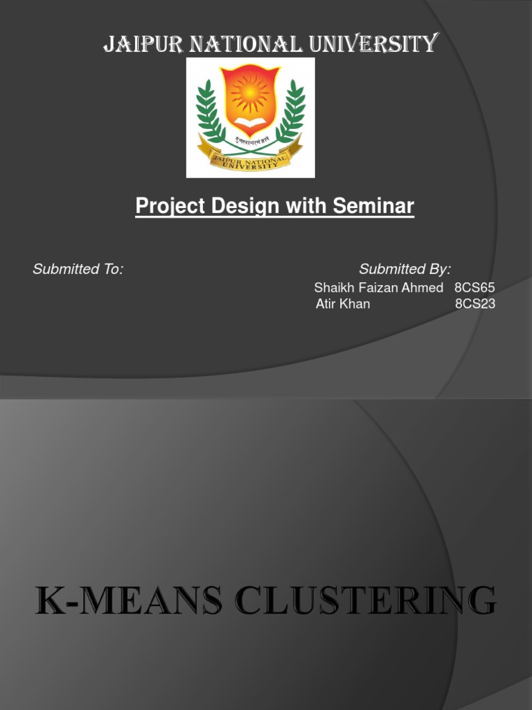 JNU Project Design with K-Means Clustering | PDF | Cluster Analysis | Data Mining