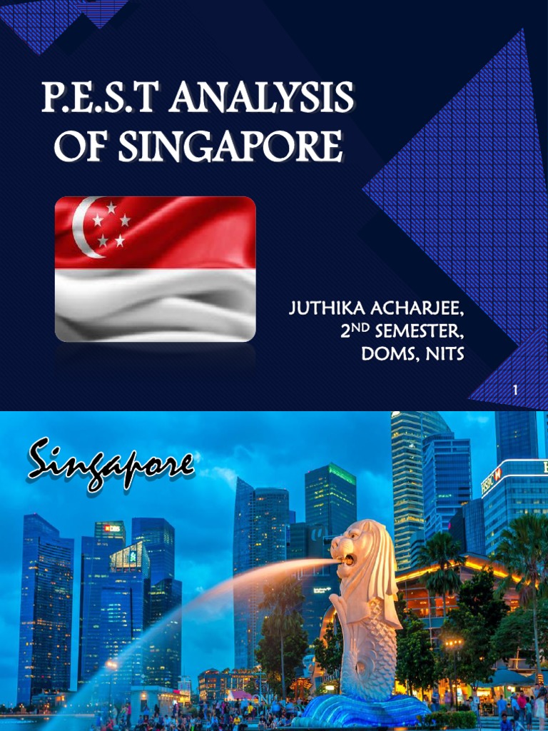 P.E.S.T Analysis of Singapore: Click To Edit Master Title Style | PDF ...