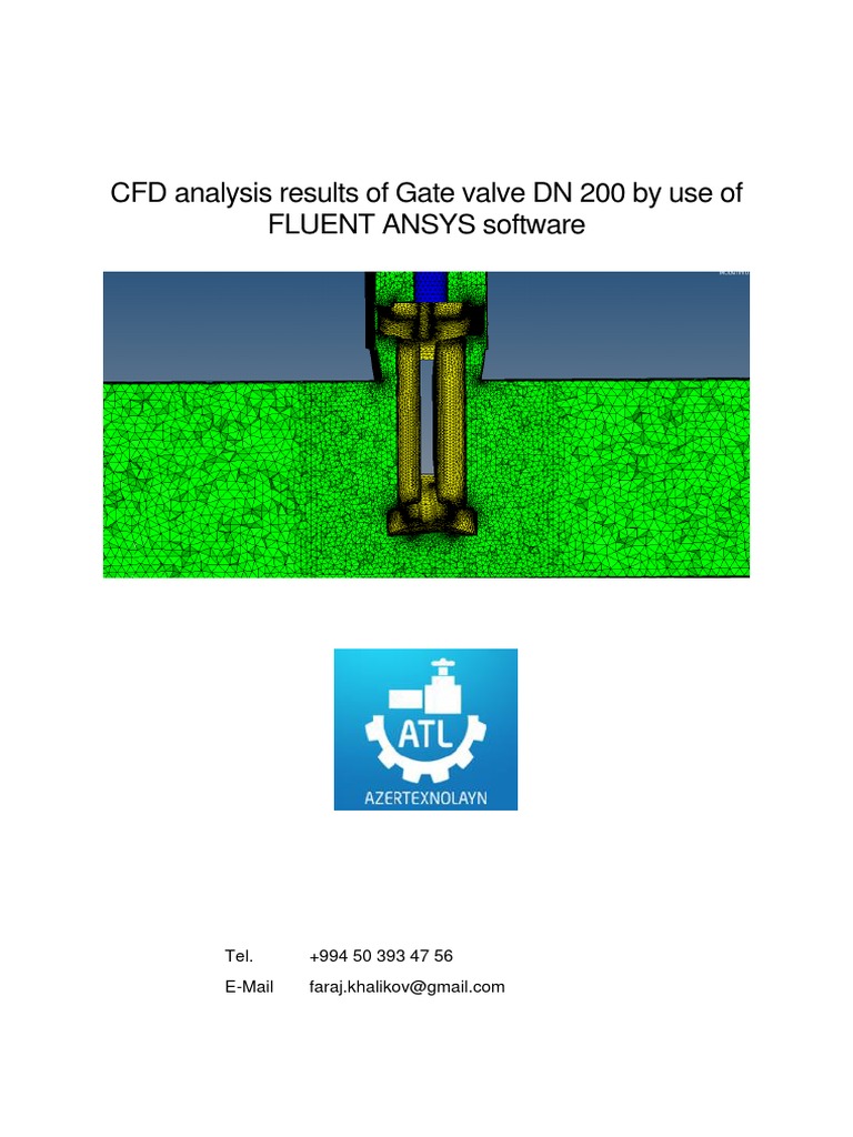 CFD Analysis Results of Gate Valve DN 200 by Use of FLUENT ANSYS ...