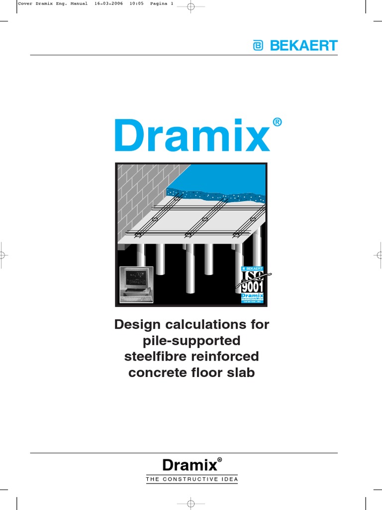 DramixMANUAL Pile Supported | PDF | Reinforced Concrete | Bending