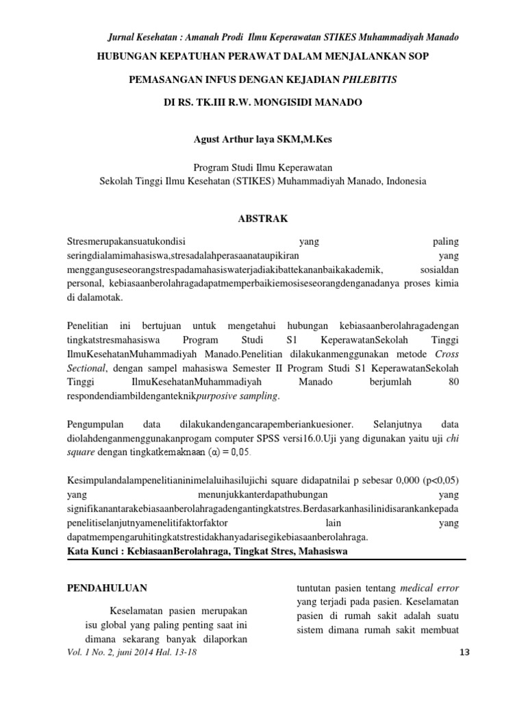 Hubungan Kepatuhan Perawat Dalam Menjalankan Sop Pemasangan Infus Dengan Kejadian Phlebitis | PDF