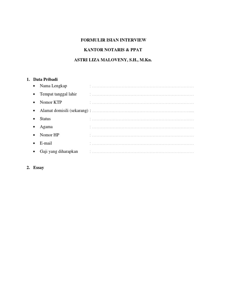 Formulir Isian Interview Kantor Notaris & Ppat Astri Liza Maloveny, S.H., M.KN | PDF