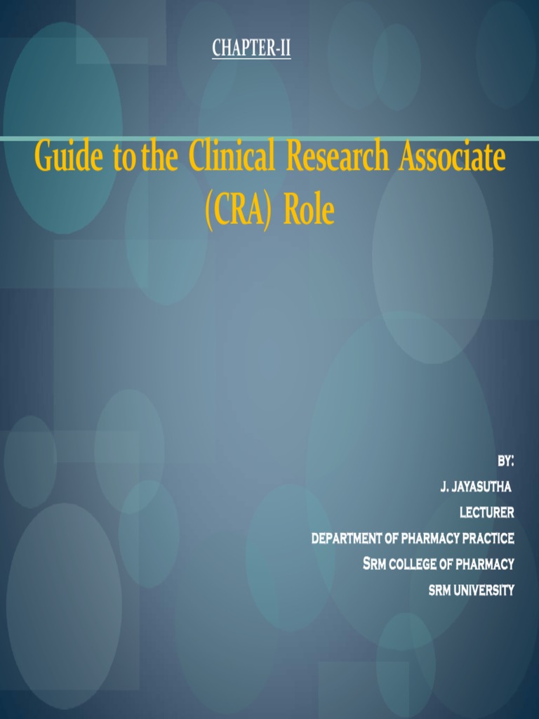 Guide To The Clinical Research Associate (CRA) Role: Chapter Ii | PDF ...