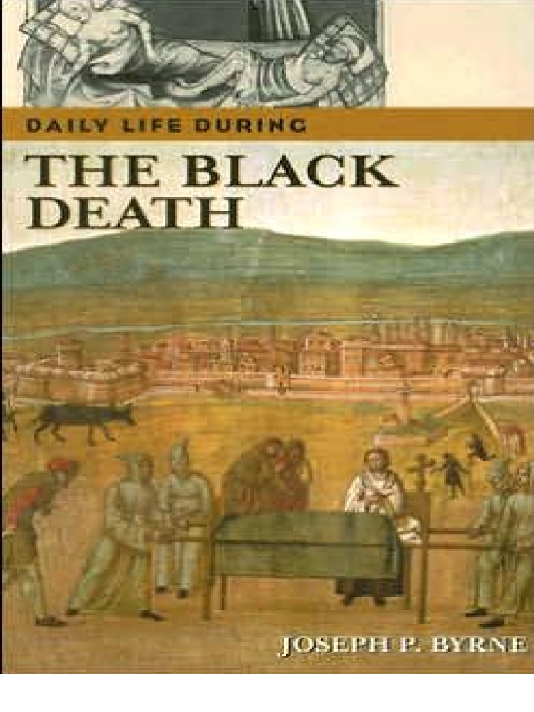 Daily Life During The Black Death 01 | PDF | Black Death | Wellness