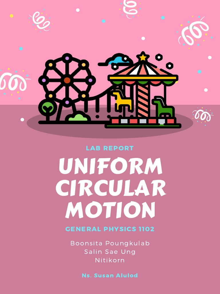 Uniform Circular Motion: Lab Report | PDF | Acceleration | Velocity