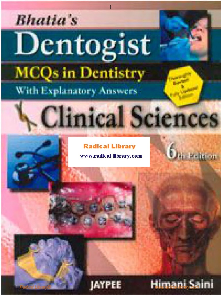 BhatiaS Dentogist Mcqs in Dentistry Clinical Science With Explanatory Answers PDF | PDF | Health ...