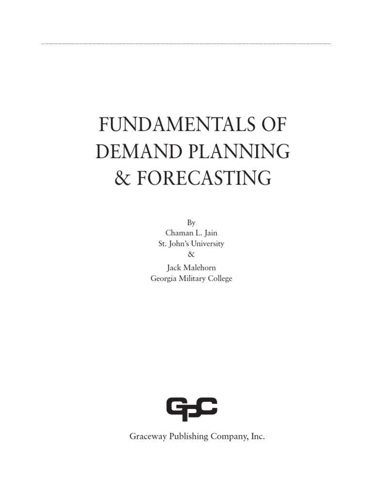 Fundamentals of Demand Planning & Forecasting | PDF | Forecasting ...