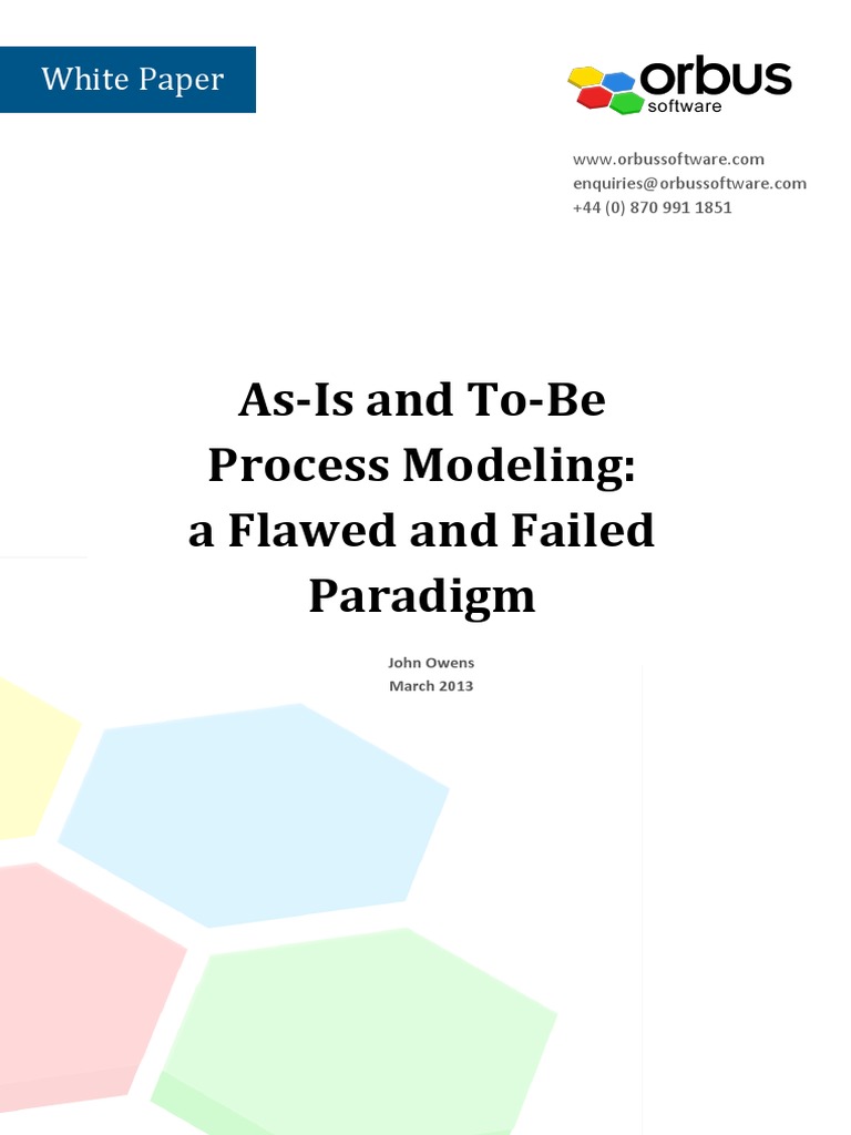 As Is and To Be Business Process A Flawed Paradigm | PDF | Business ...